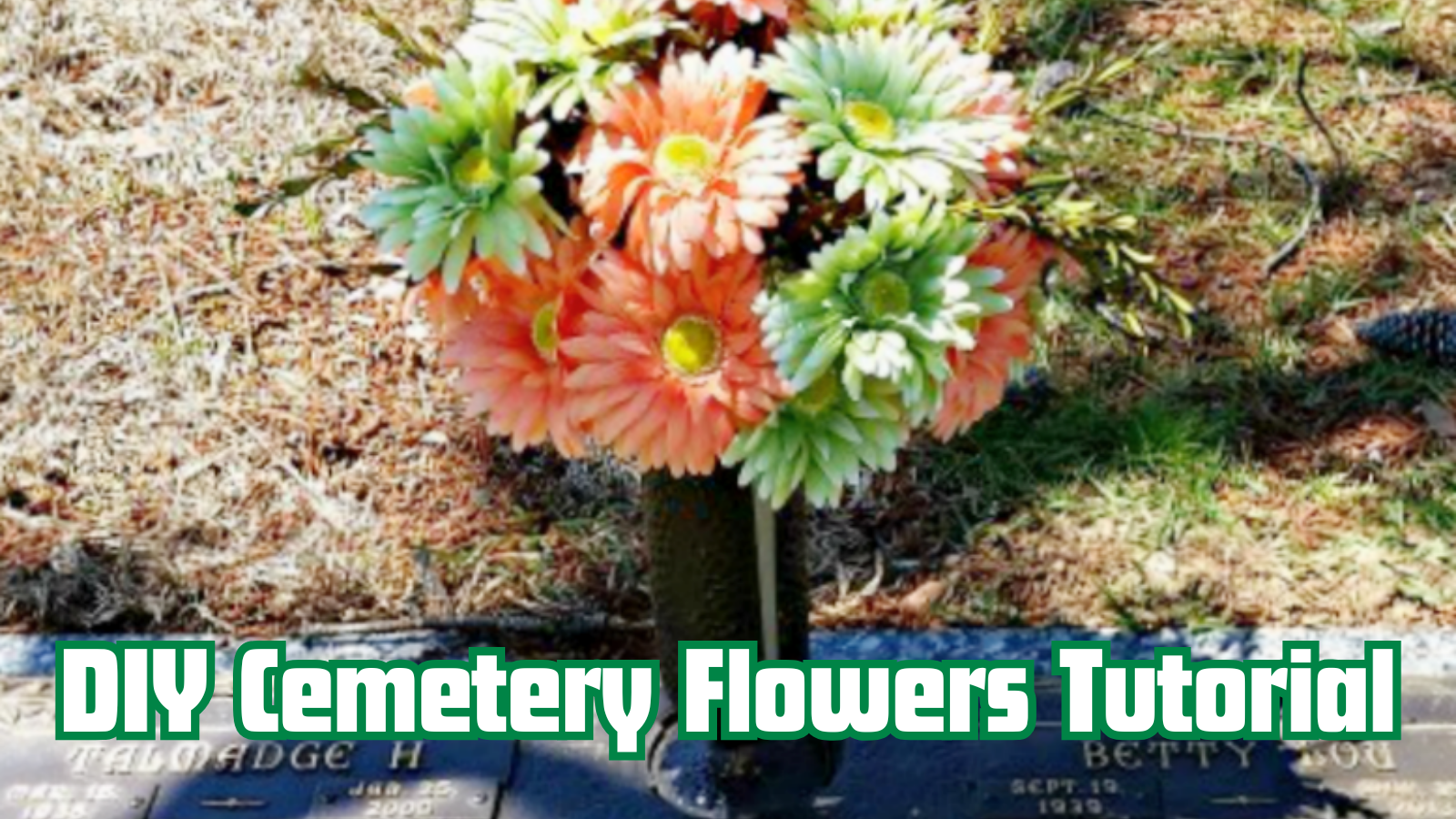 DIY Cemetery Flowers