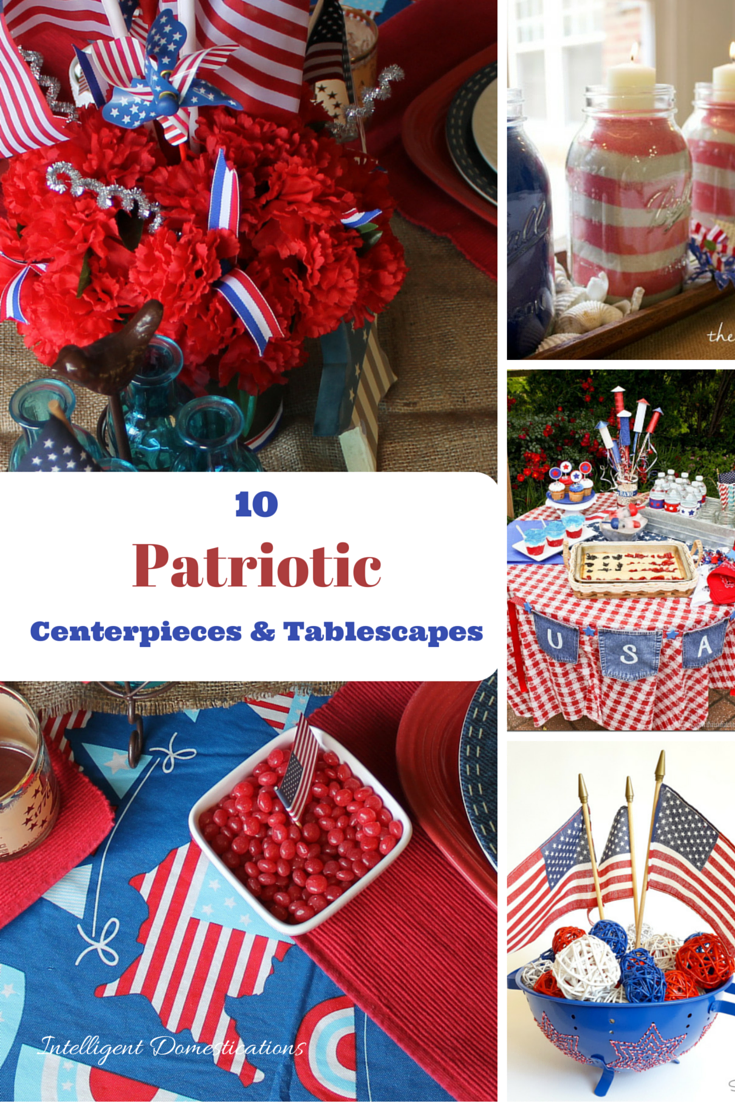 Patriotic Table Centerpieces To Make