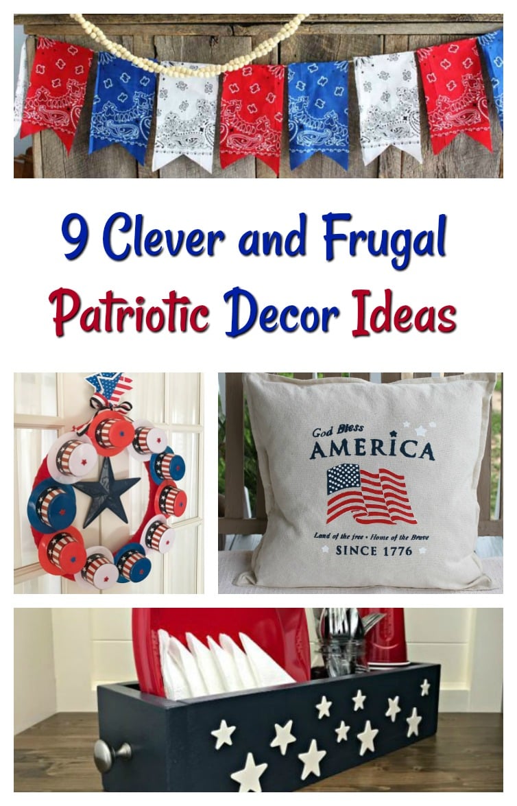 9 Clever and Frugal Patriotic Decor Ideas & Merry Monday Link Party ...