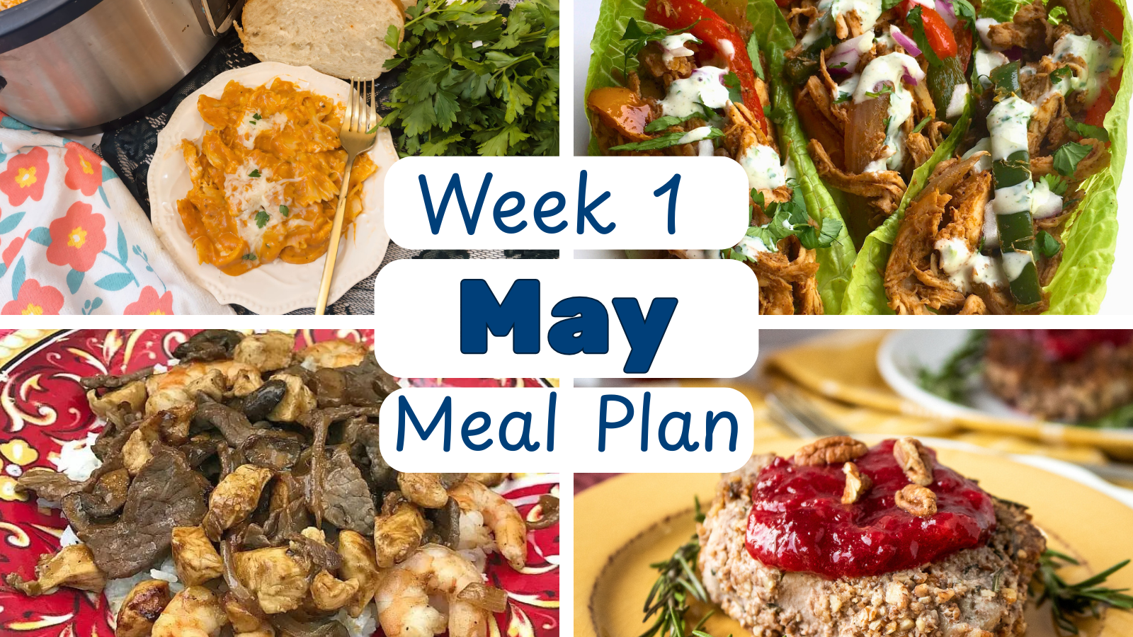 May Meal Plan Week 1
