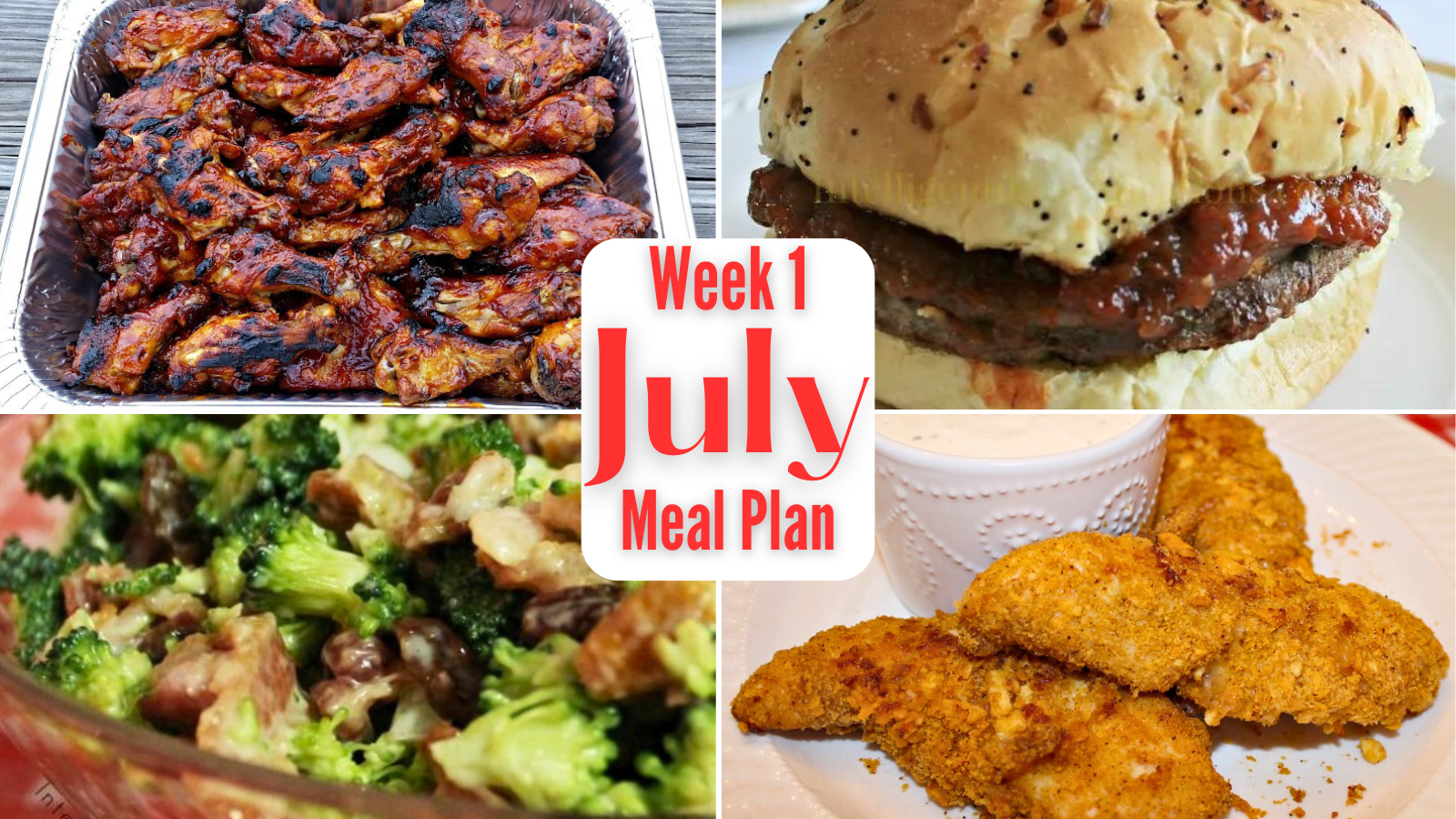 July Meal Plan Week 1 - Intelligent Domestications