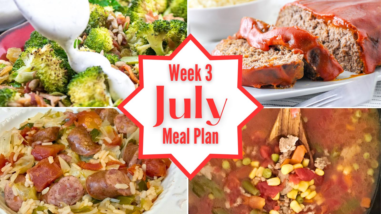 July Meal Plan Week 3 - Intelligent Domestications