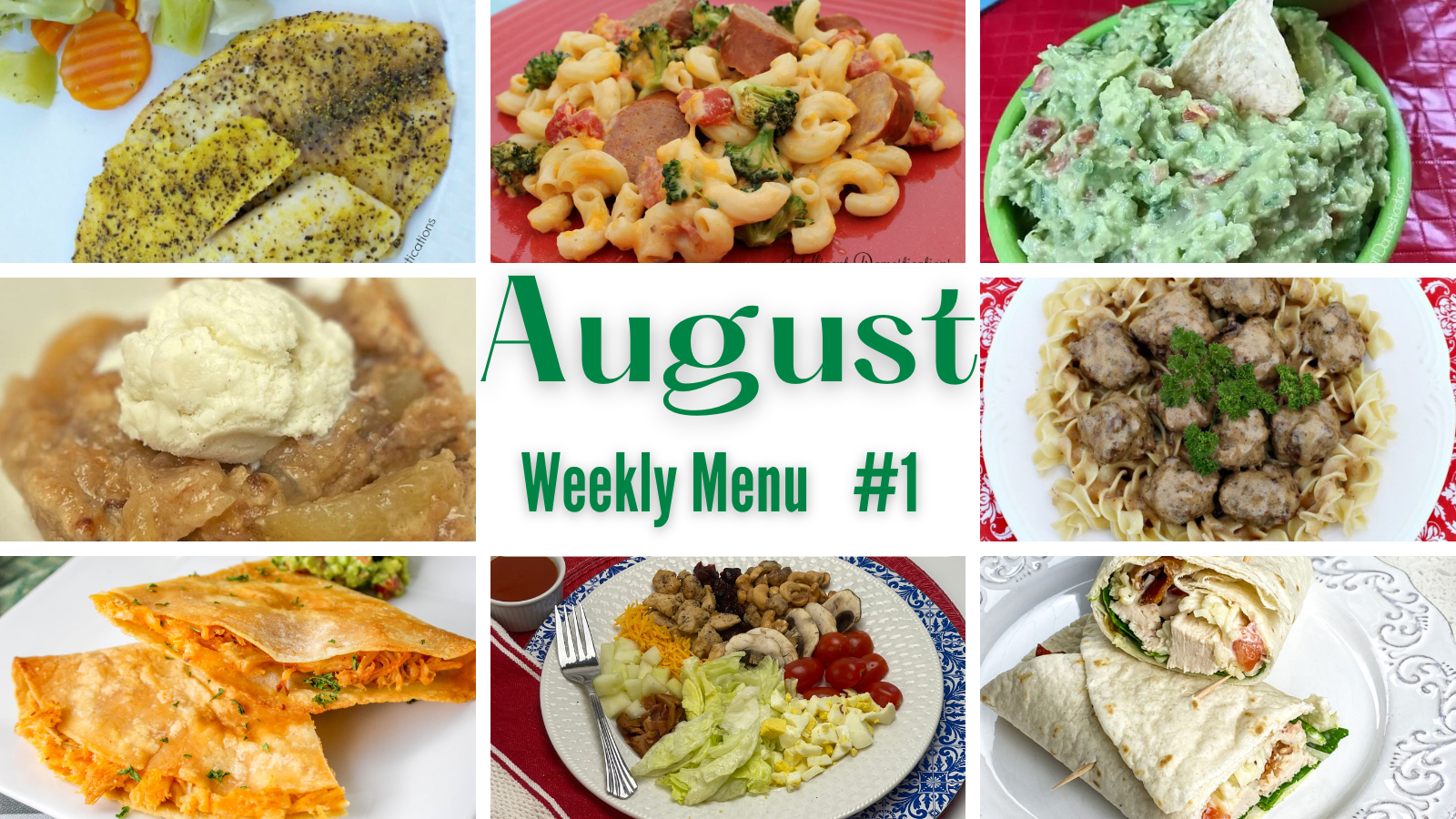 August Menu Plan Week 1 - Intelligent Domestications
