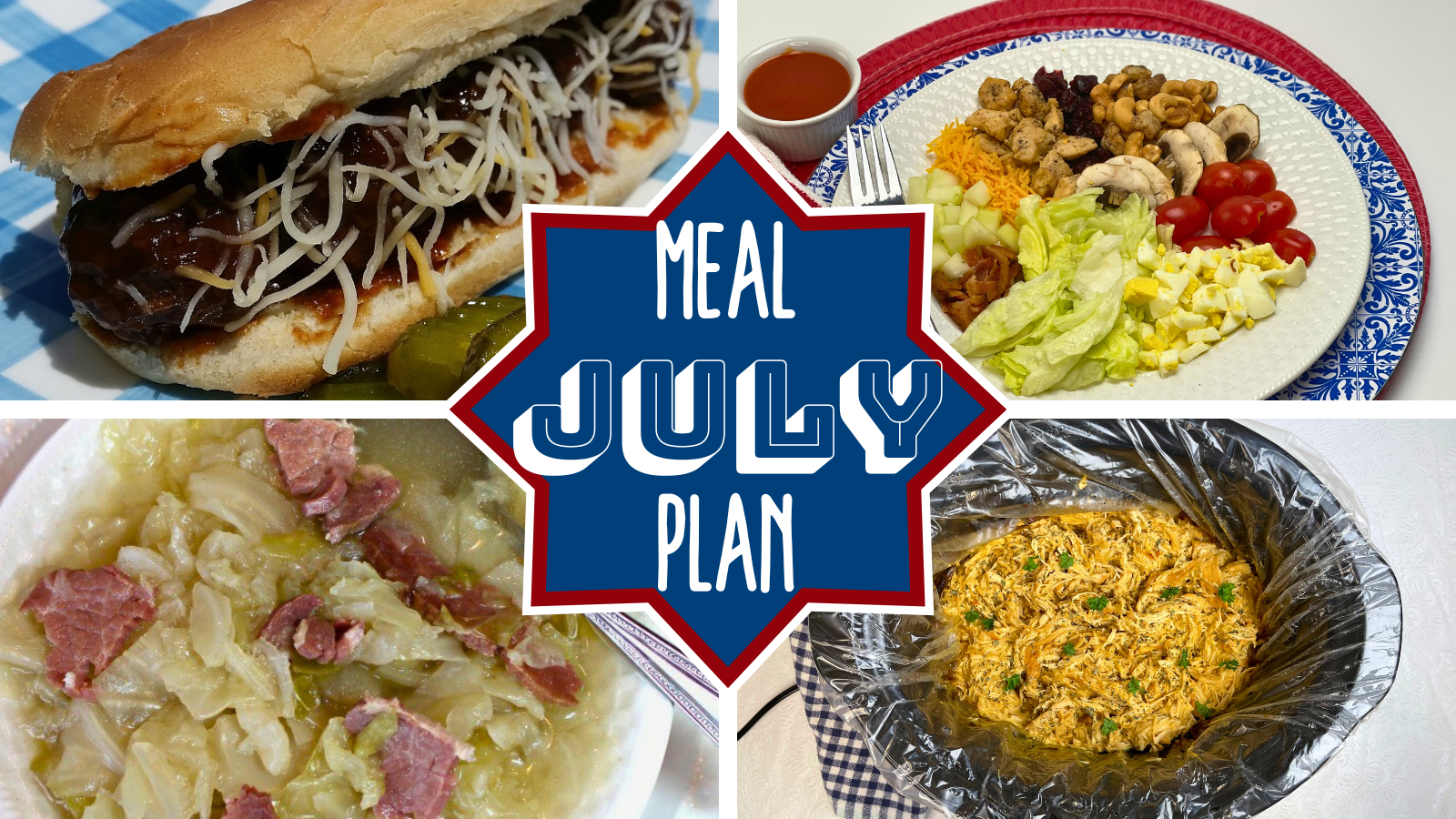 July Meal Plan - Intelligent Domestications